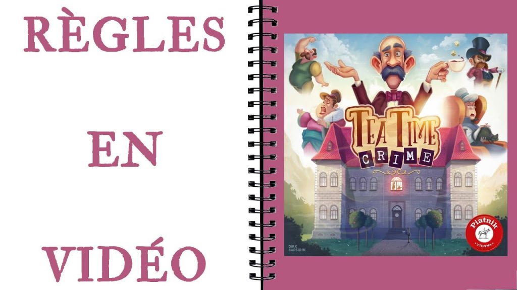 Tea Time Crime Les Règles en Vidéo – Board Game